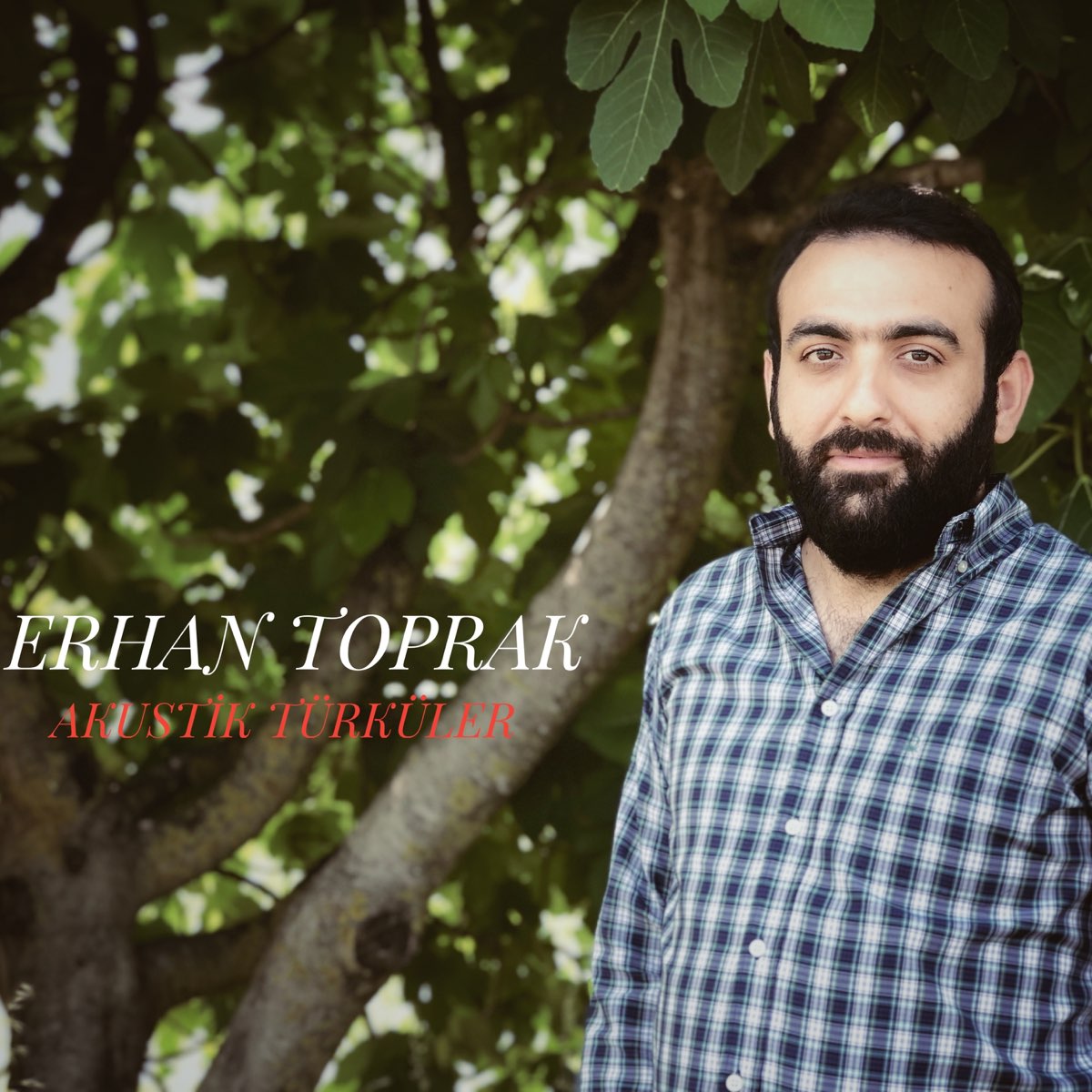 ‎Akustik Türküler - EP - Album by Erhan Toprak - Apple Music