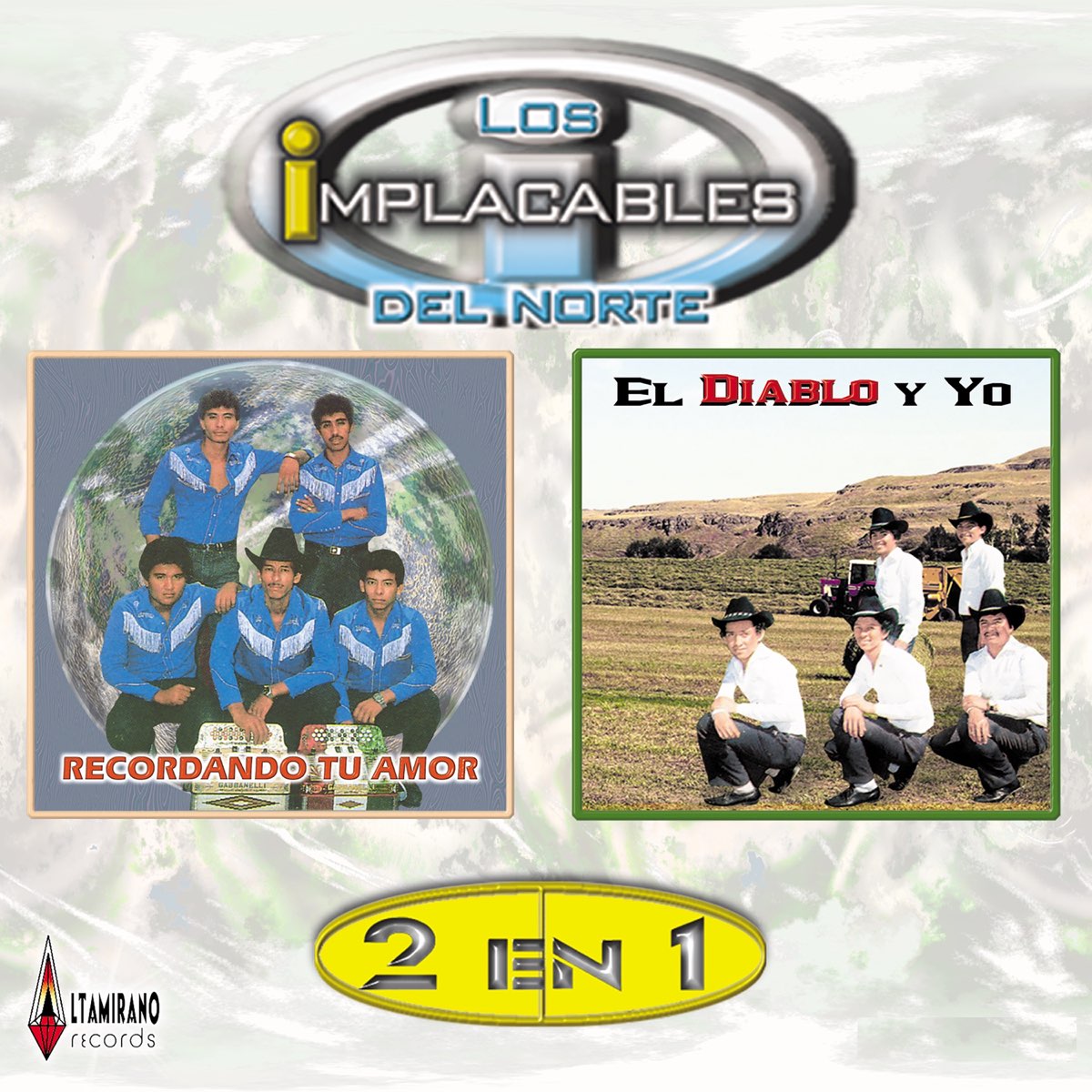 ‎2 En 1: Recordando Tu Amor y El Diablo y Yo - Los Implacables del ...