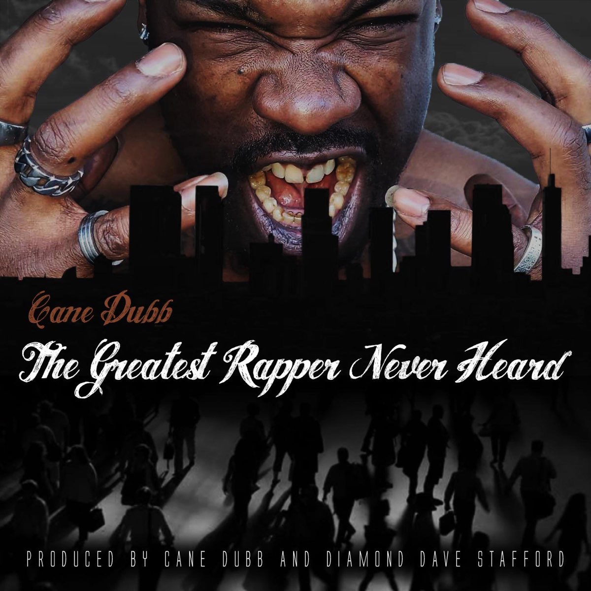 ‎The Greatest Rapper Never Heard by Cane Dubb on Apple Music