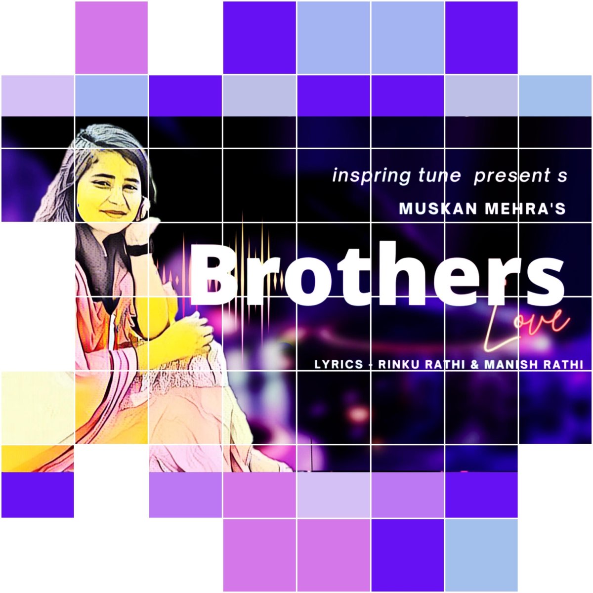 ‎Brother's Love Nhi New Haryanvi Song (feat. Muskan Mehra, Rinku Rathi & Manish Rathi) - Single ...
