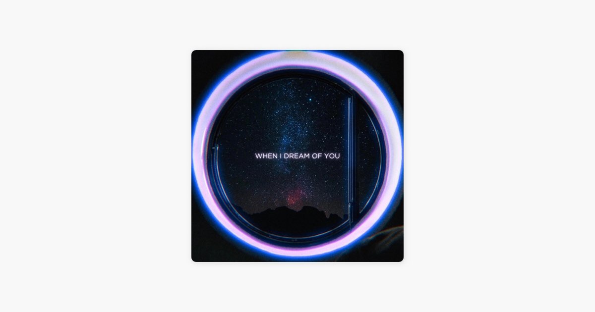 ‎When I Dream of You – Song by Reed Wonder & Aurora Olivas – Apple Music