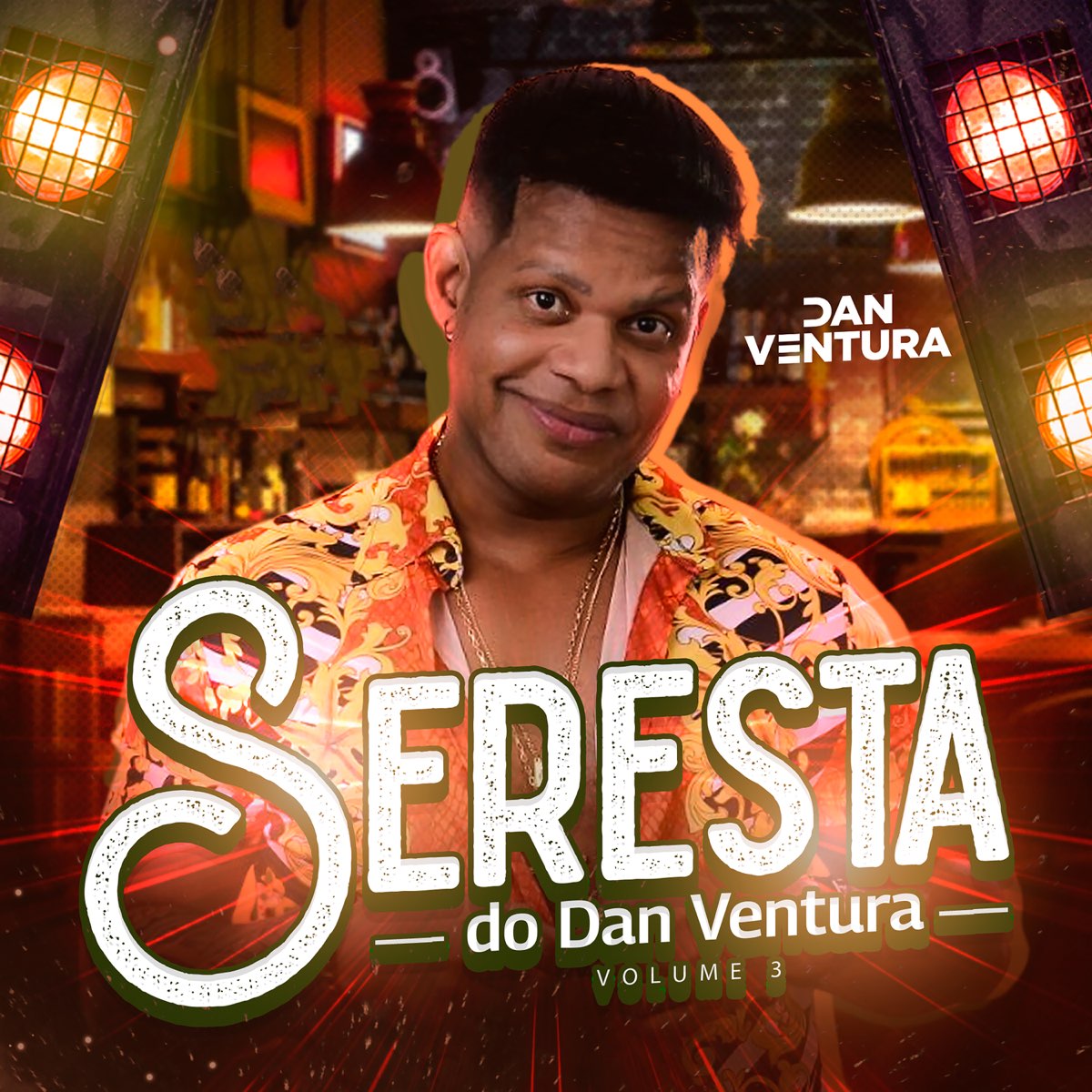 ‎Seresta do Dan Ventura Volume 3 (A Maior Seresta de Todas) - Album by ...