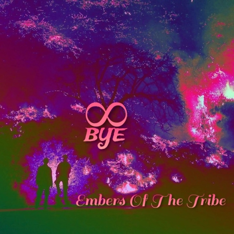 Embers of the Tribe - Infinitum Bye: Song Lyrics, Music Videos & Concerts