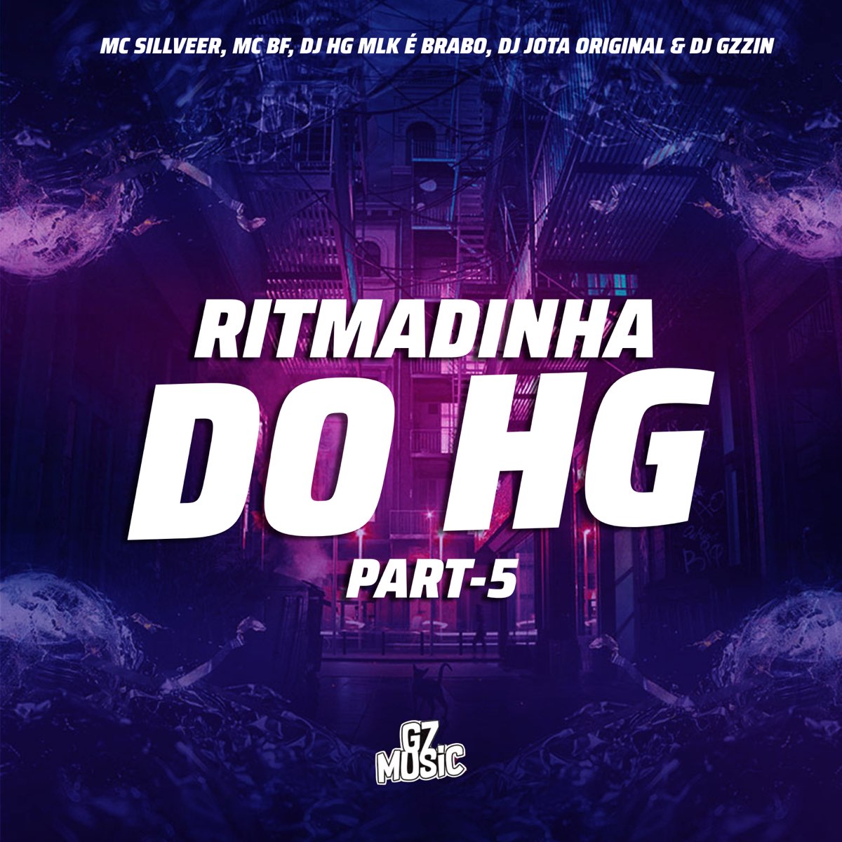 dj Hg Mlk É Brabo And Dj Gzzin 011の「ritmadinha Do Hg Part 5 Feat Dj