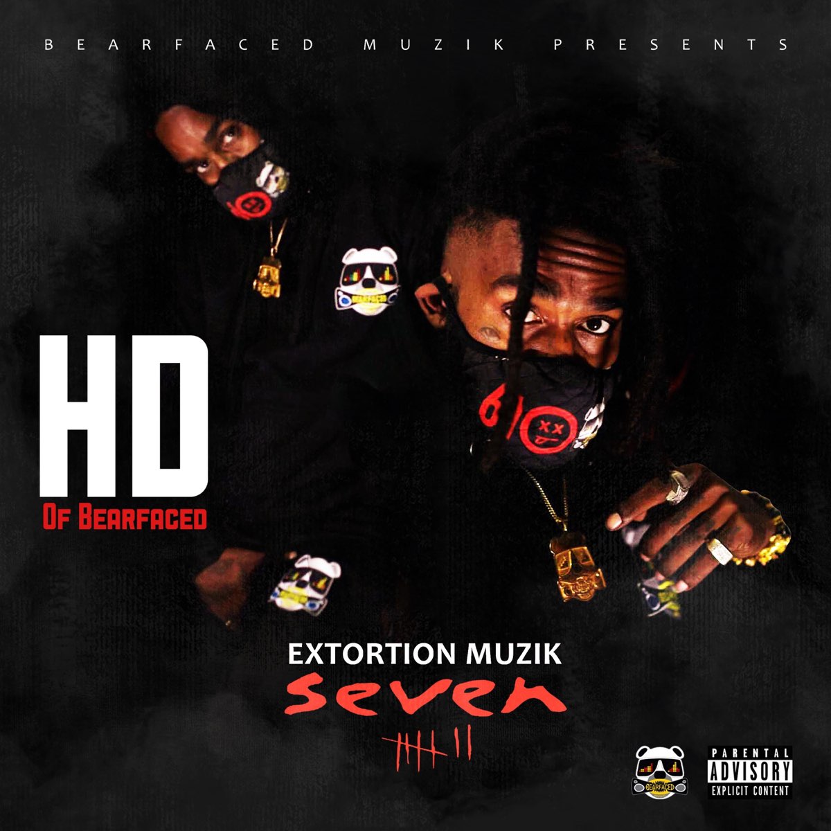 ‎Extortion Muzik 7 (s3v3n) - Album by HD of Bearfaced - Apple Music