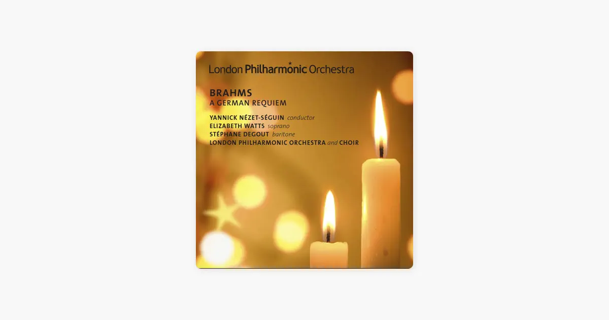 ‎Brahms: A German Requiem by Elizabeth Watts - Apple Music Classical