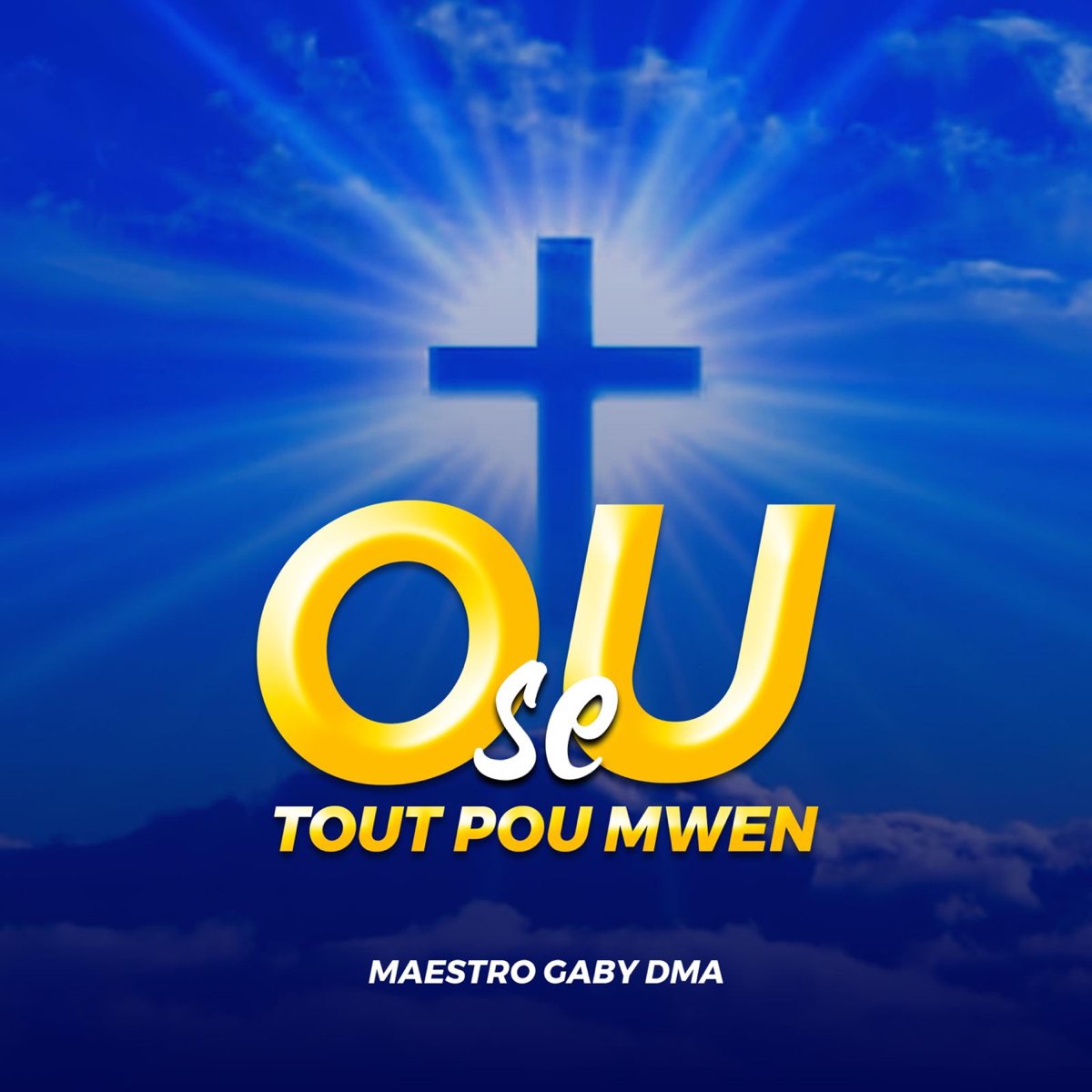 Ou Se Tout Pou Mwen - Single - Album by Maestro Gaby DMA - Apple Music Ou Se Tout Pou Mwen - Single - Album by Maestro Gaby DMA - Apple Music