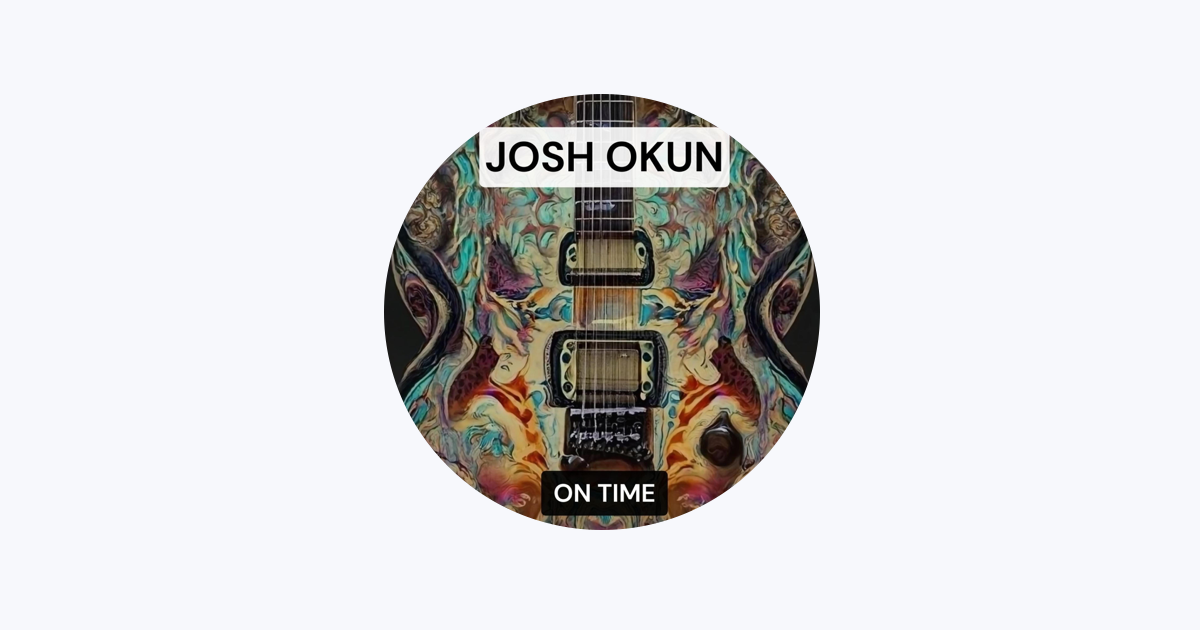 ‎Josh Okun - Apple Music