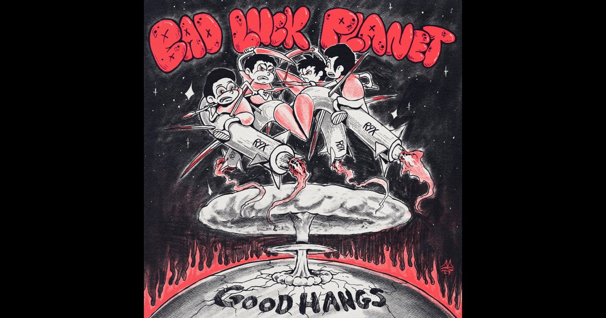 ‎Bad Luck Planet - EP - Album by Good Hangs - Apple Music