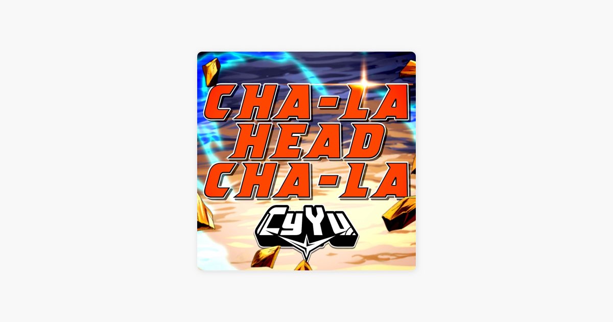 ‎Cha - La Head - Cha - La (From "Dragon Ball Z") [Full English Cover ...