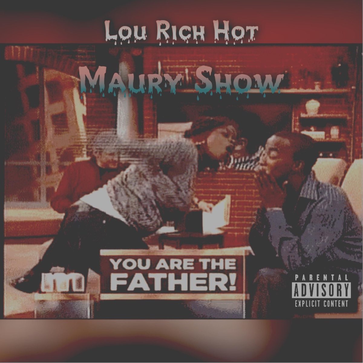 ‎Maury Show - Single - Album by Lou Rich Hot - Apple Music