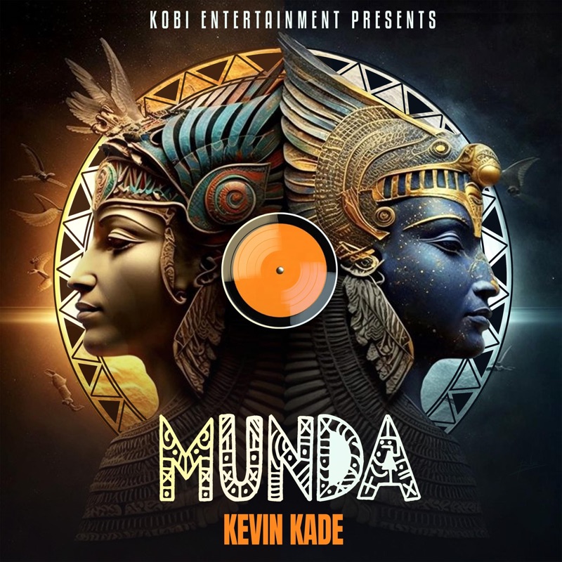 Munda - Kevin Kade: Song Lyrics, Music Videos & Concerts