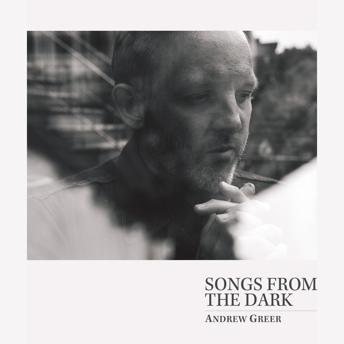 songs From The Dark Album By Andrew Greer Apple Music