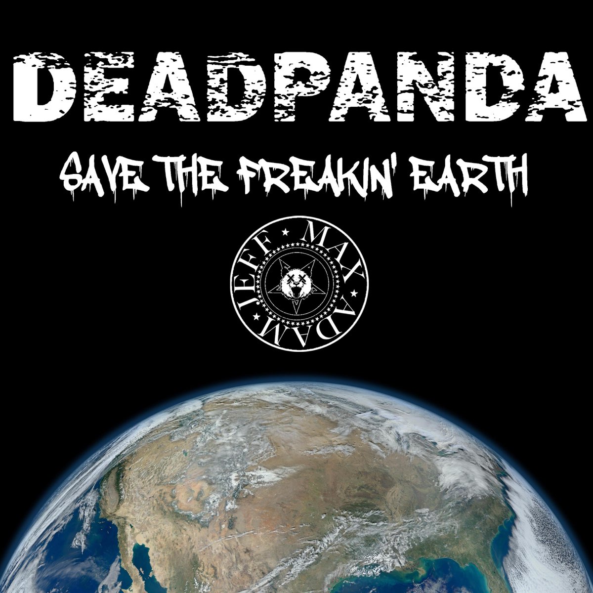 ‎Save the Freakin' Earth - EP - Album by Dead Panda - Apple Music