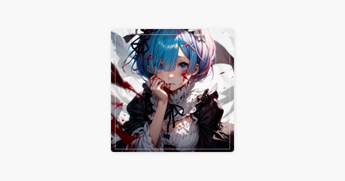 ‎Elegy for Rem - Requiem of Silence (Re Zero Ost) – Song by Amy B ...