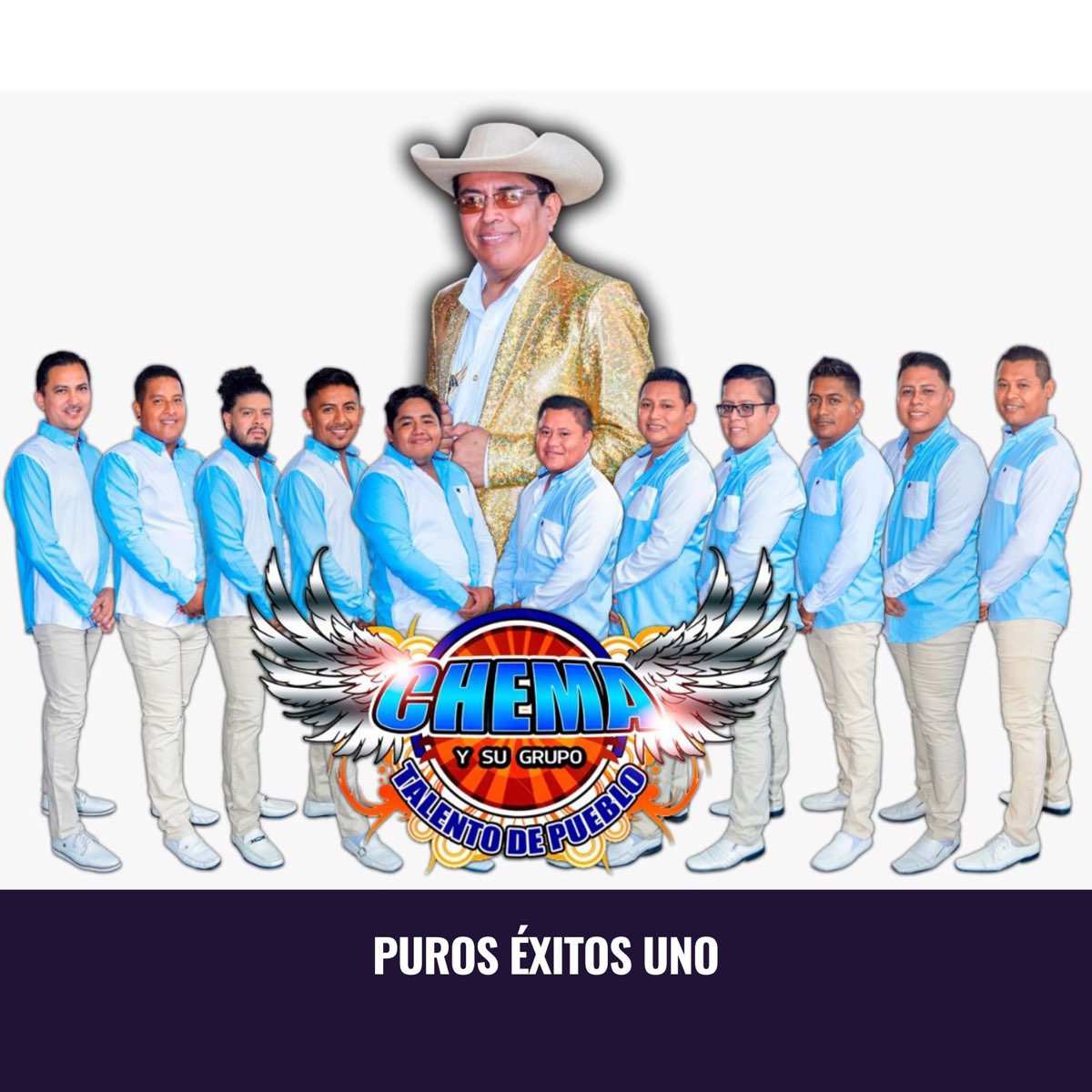 Puros Éxitos Uno” álbum de Chema y Su Grupo Talento de Pueblo en Apple ...