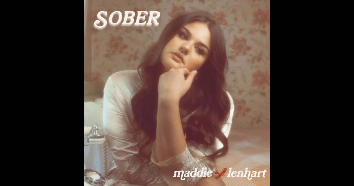 ‎Sober - Single - Album by Maddie Lenhart - Apple Music