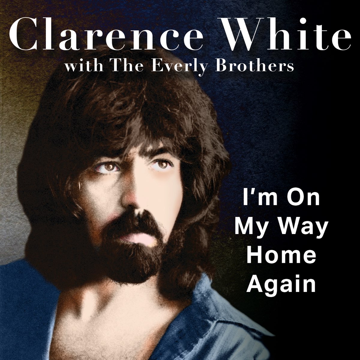 im On My Way Home Again With The Everly Brothers Single Album