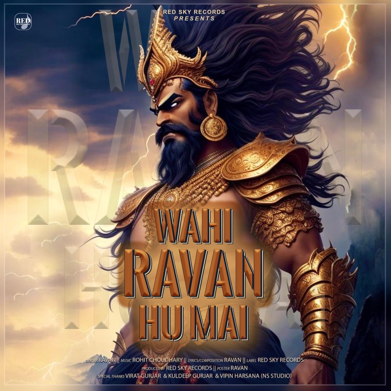 Wahi Ravan Hu Mai - Ravan: Song Lyrics, Music Videos & Concerts