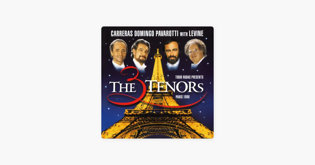 ‎루치아노 파바로티의 The Three Tenors - Paris 1998 - Apple Music Classical