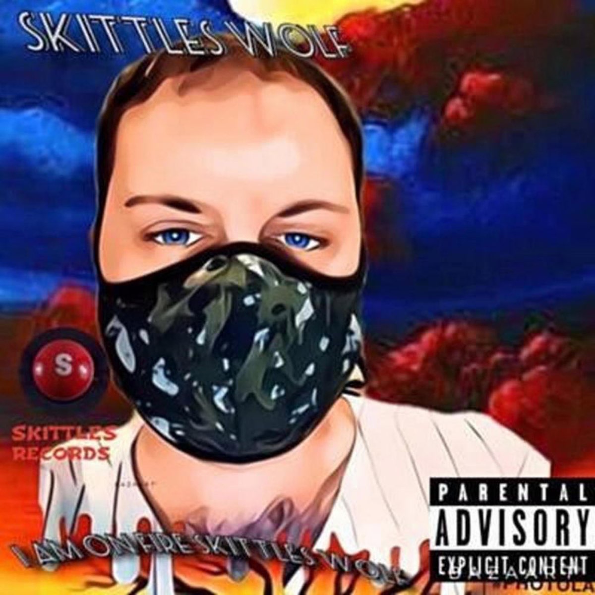 ‎I Am On Fire Skittles - Album by Skittles wolf - Apple Music