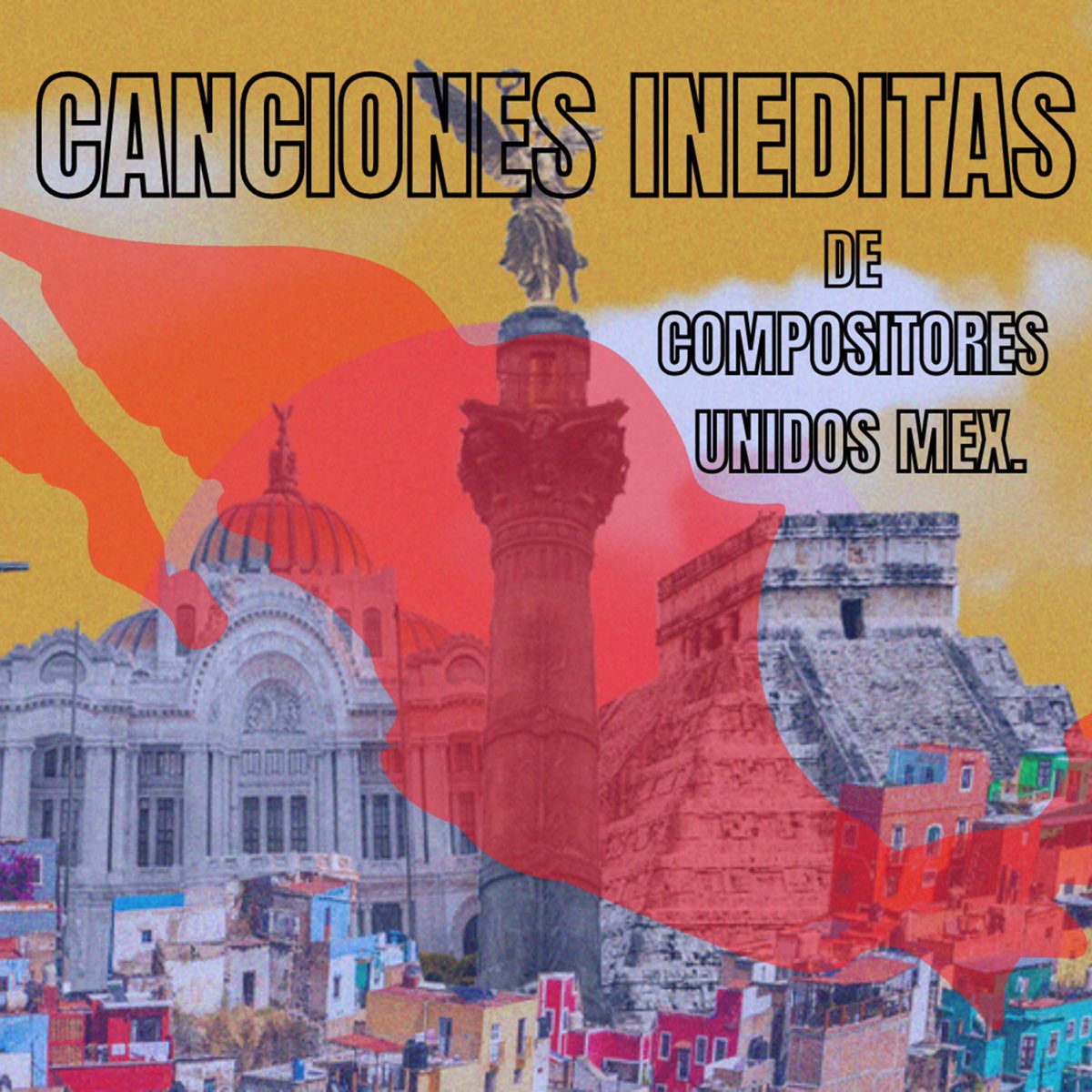 ‎CANCIONES INEDITAS DE COMPOSITORES UNIDOS MEX. by CANCIONES INEDITAS ...