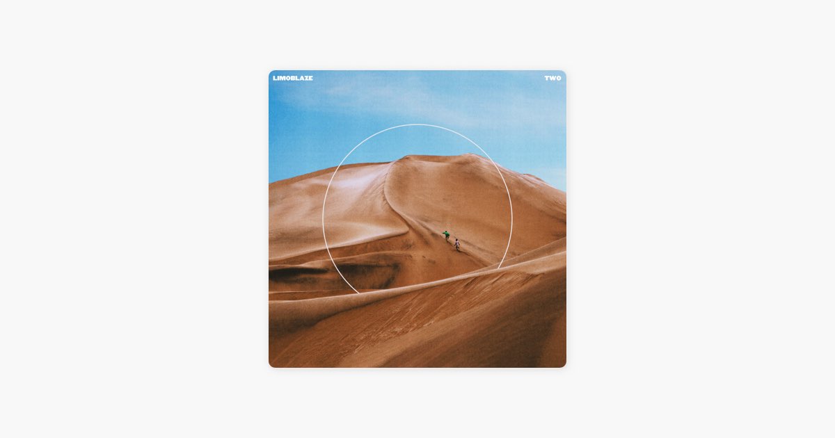 ‎Two - Canción de Limoblaze - Apple Music