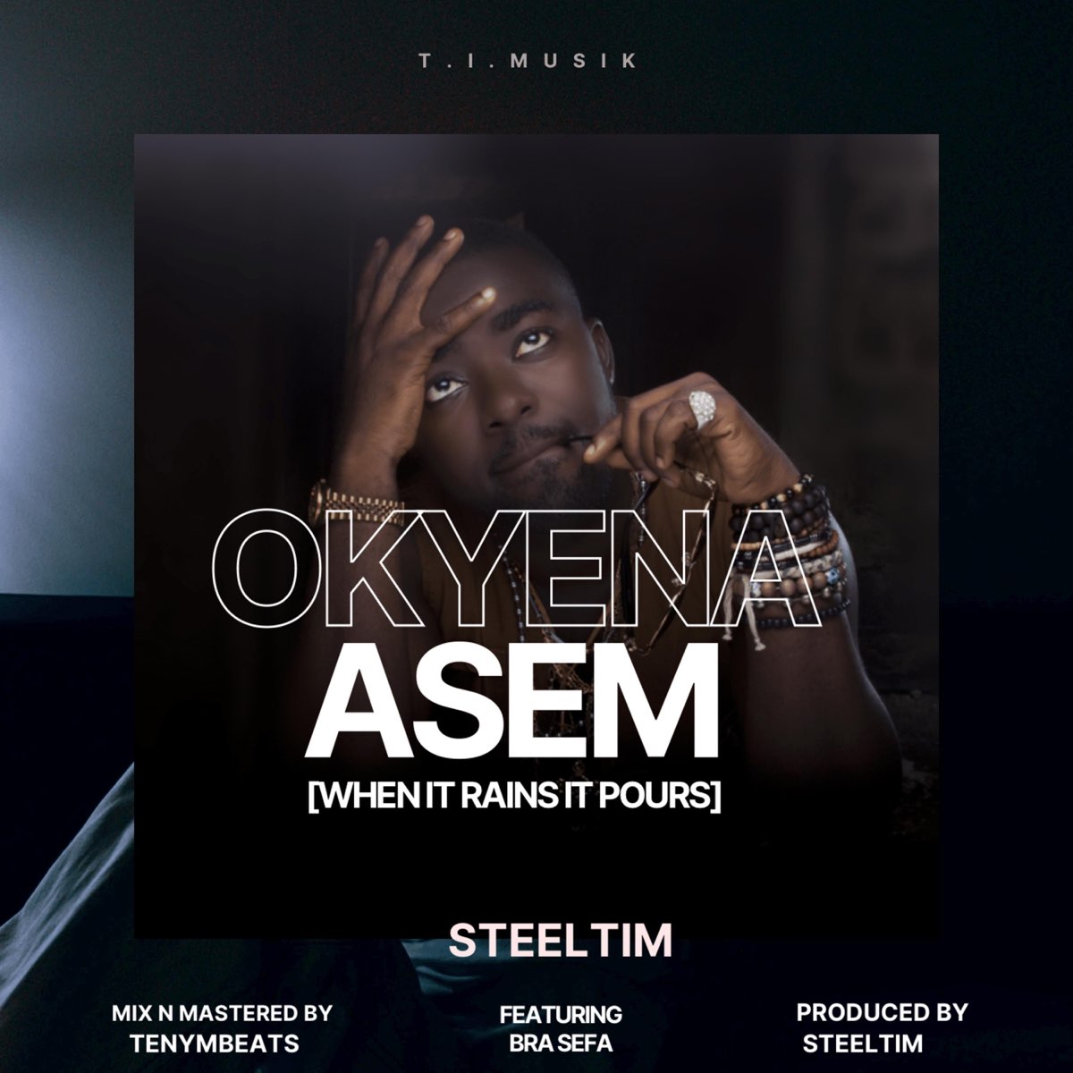 ‎Okyena Asem(When it rains it pours) (feat. Bra Sefa) - Single - Album ...