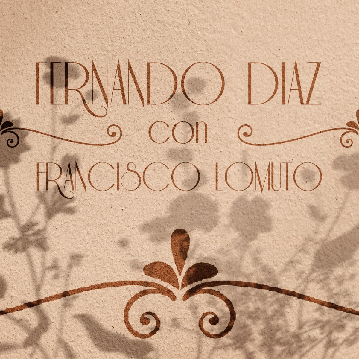 Fernando Diaz Con Francisco Lomuto - Fernando Diaz Con Francisco ... Fernando Diaz Con Francisco Lomuto - Fernando Diaz Con Francisco ...