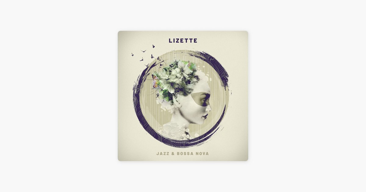 ‎Heaven Give Me Words (Bossa Nova Version) - Canción de Lizette - Apple ...