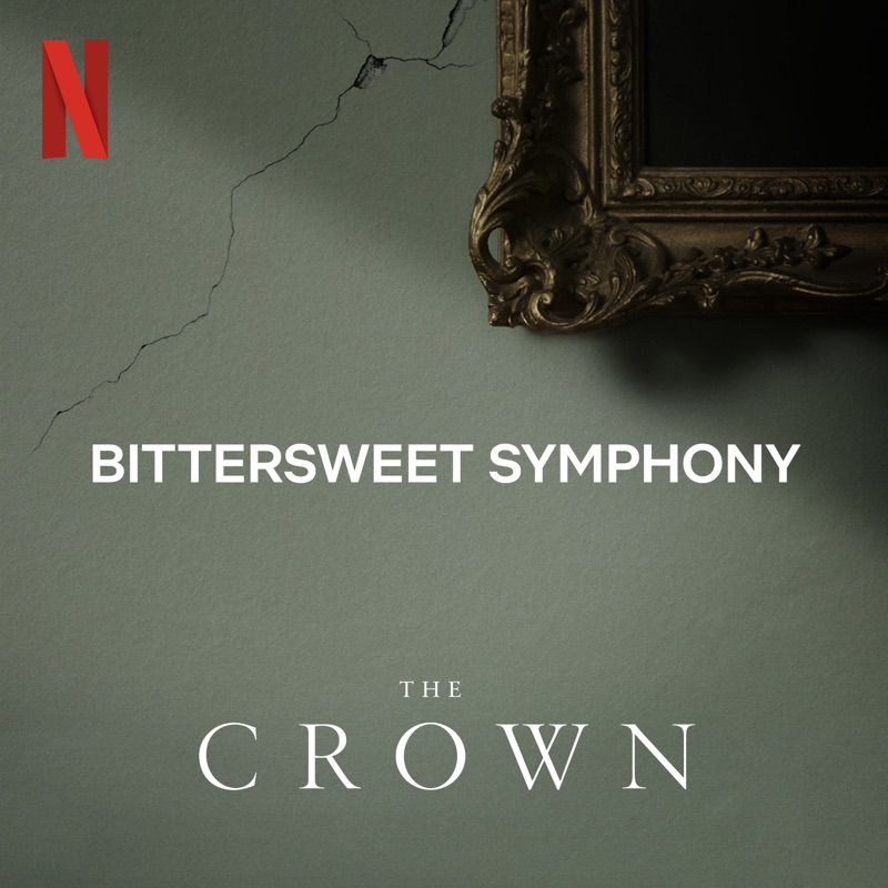 Bittersweet Symphony (feat. Fort Nowhere & Emma Allaway) - The Crown ...