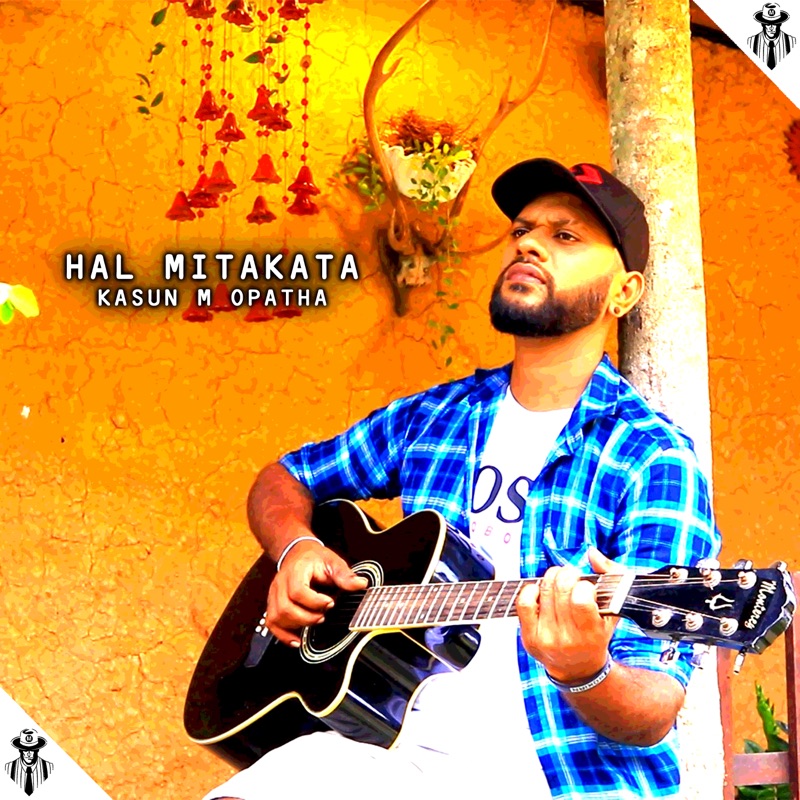 Hal Mitakata - Kasun M Opatha: Song Lyrics, Music Videos & Concerts