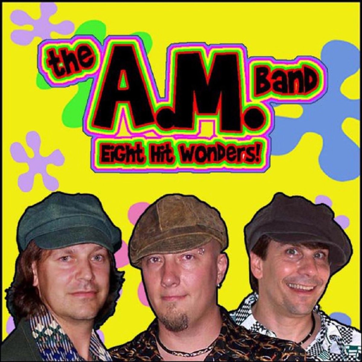 ‎Eight Hit Wonders! - Album by The AM Band - Apple Music