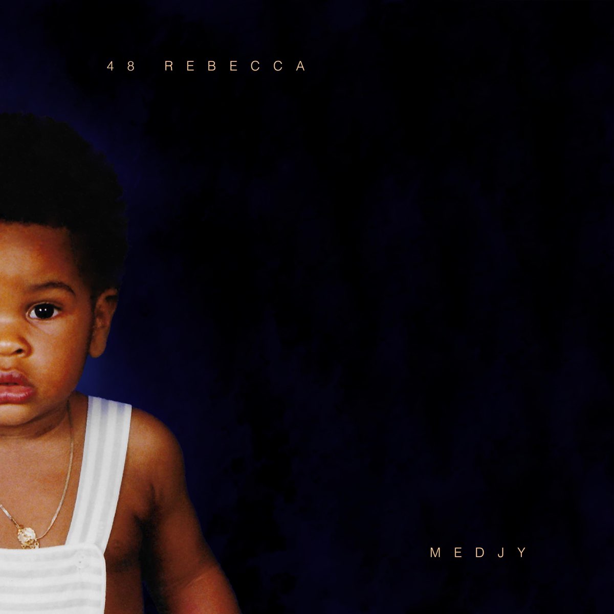 ‎48 Rebecca - Album by Medjy - Apple Music