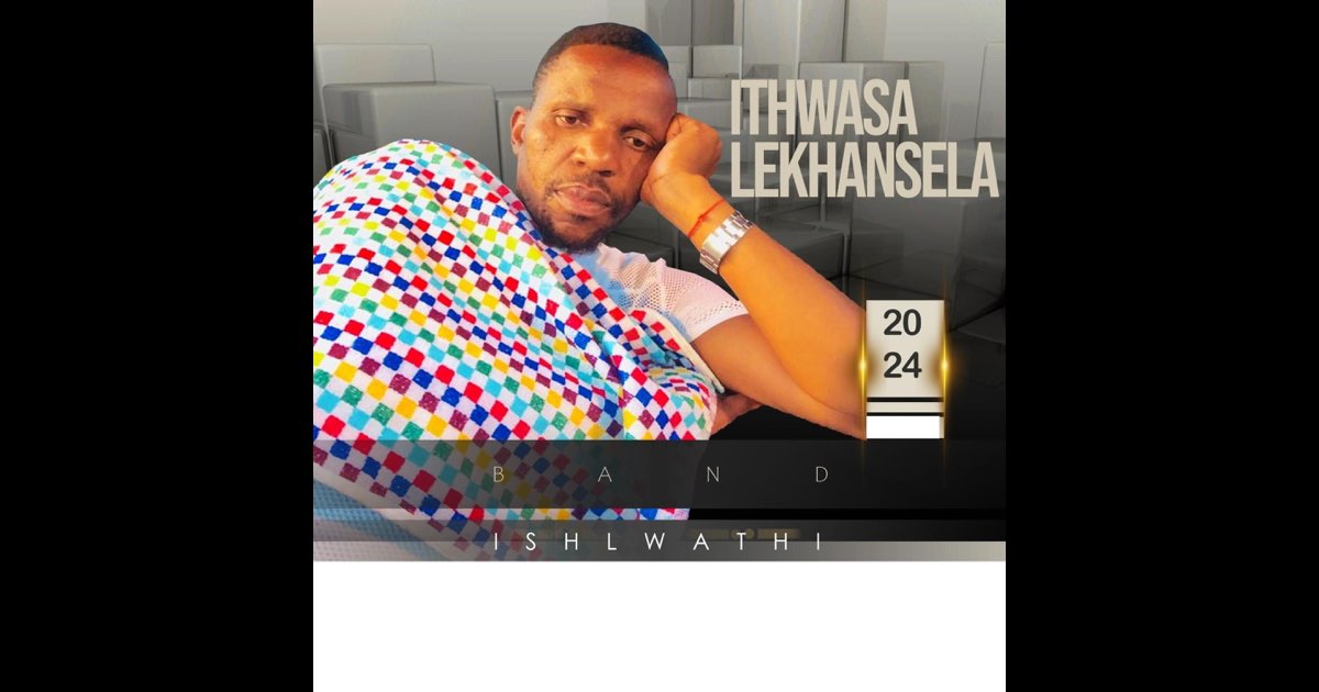 ‎Isihlwathi - EP - Album by Ithwasa Lekhansela - Apple Music