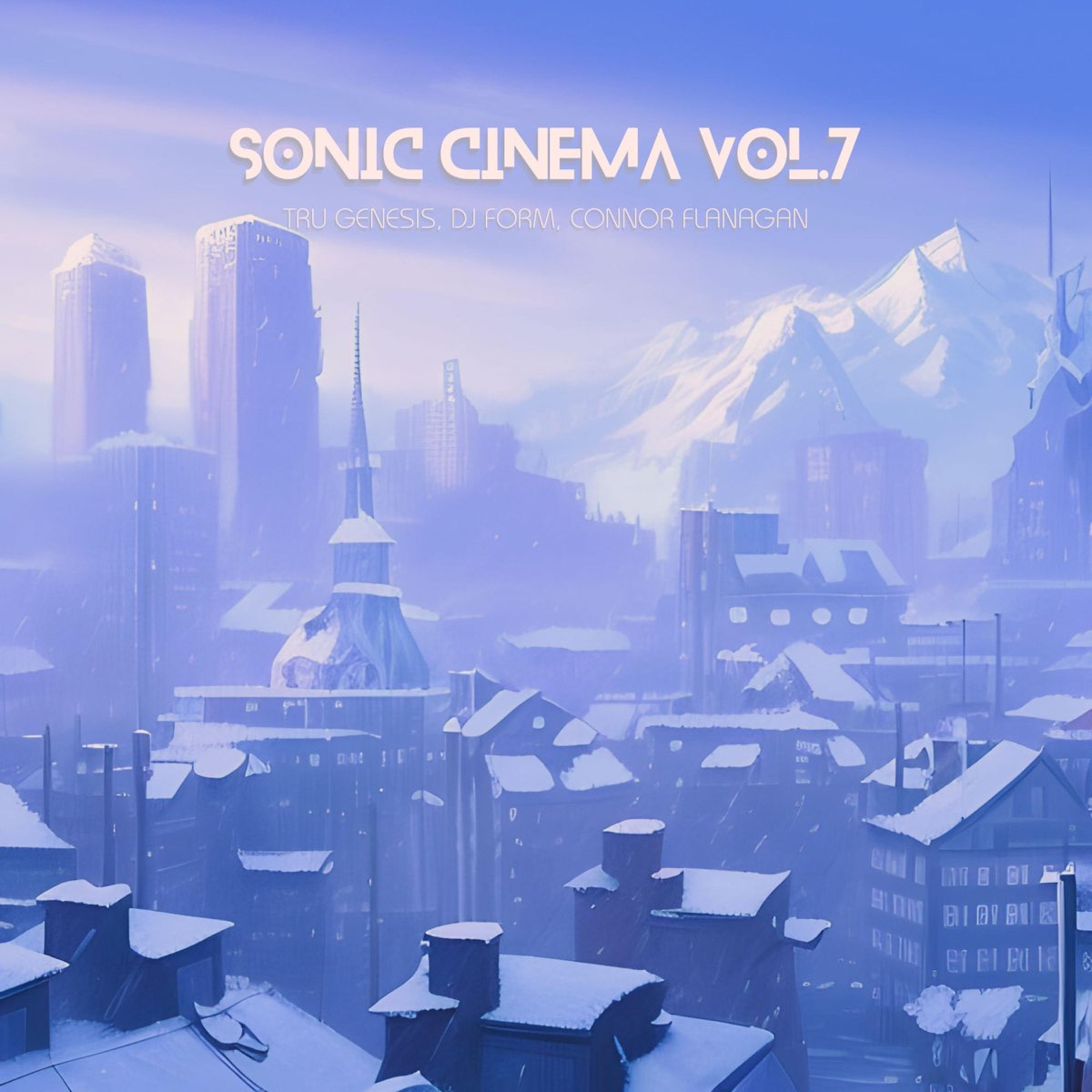 ‎Sonic Cinema, Vol. 7 (Instrumental) - EP - Album by Tru Genesis, Connor Flanagan & DJ Form ...