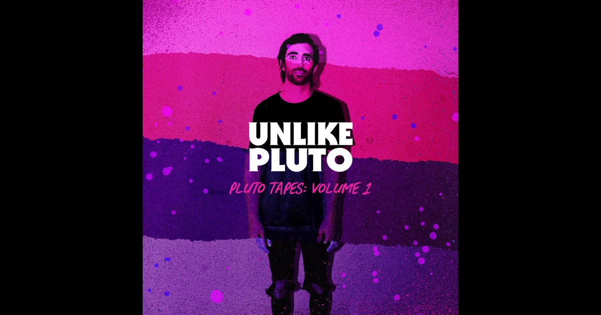 ‎Pluto Tapes Vol. 1 - Unlike Pluto的專輯 - Apple Music