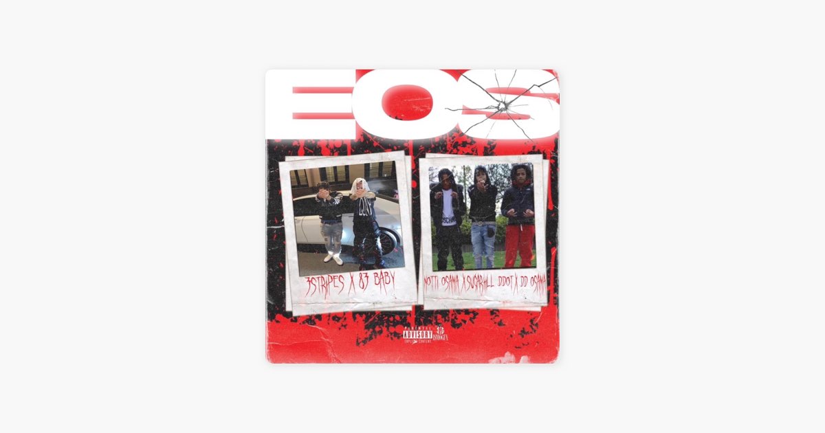 ‎Eos (feat. Notti Osama, DD Osama & 83Baby) - Song by 3stripes - Apple ...