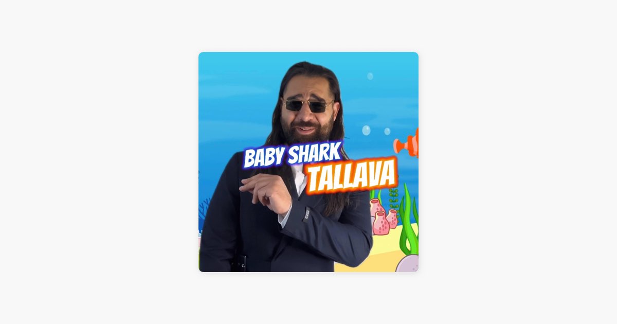 ‎Baby Shark Tallava – Song by SEBO TALLAVA – Apple Music
