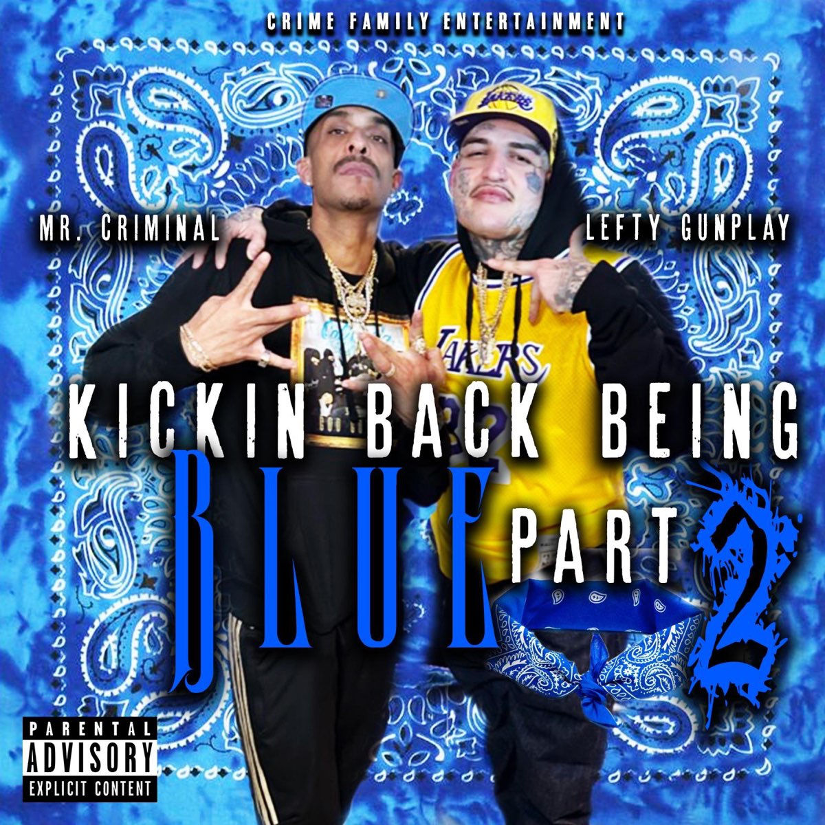 ‎Kickin Back Being Blue, Pt. 2 (feat. Lefty Gunplay) - Single - Album ...
