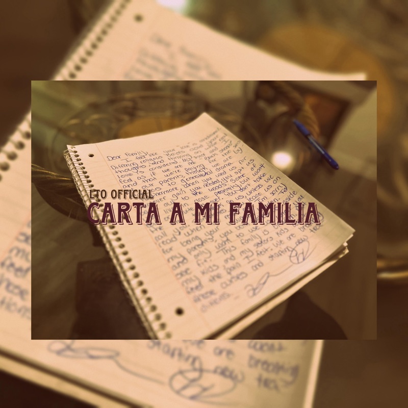 Carta a MI Familia (Single Version) - LTO Official: Song Lyrics, Music ...