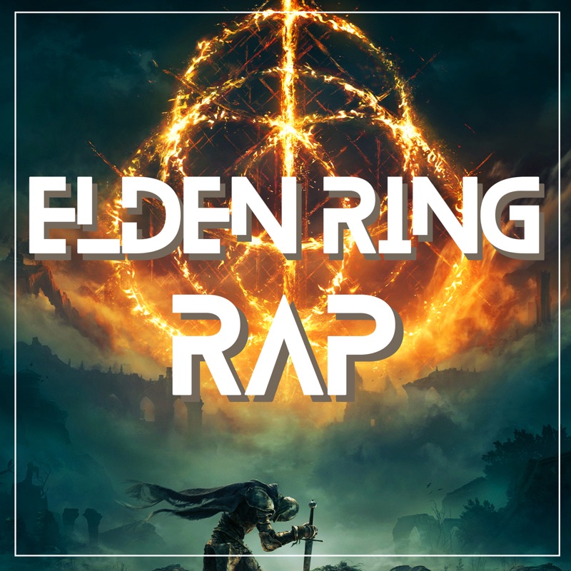 Elden Ring Rap - FullbusterGameZ: Song Lyrics, Music Videos & Concerts