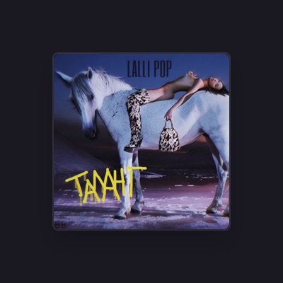 LALLI POP - Songs, Concert tickets & Videos