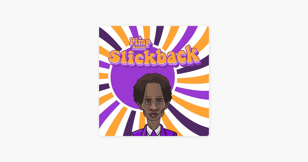 ‎A Pimp Named Slickback (Jubi Slide) - Song by Bodybag Zippers - Apple ...