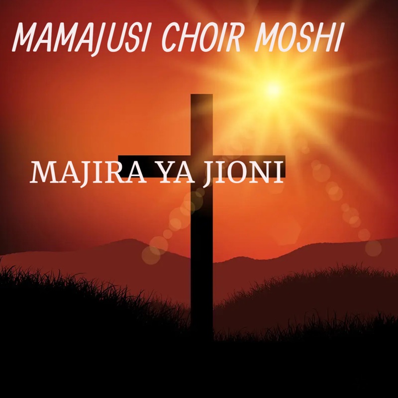 PENDO KUU - Mamajusi Choir Moshi: Song Lyrics, Music Videos & Concerts