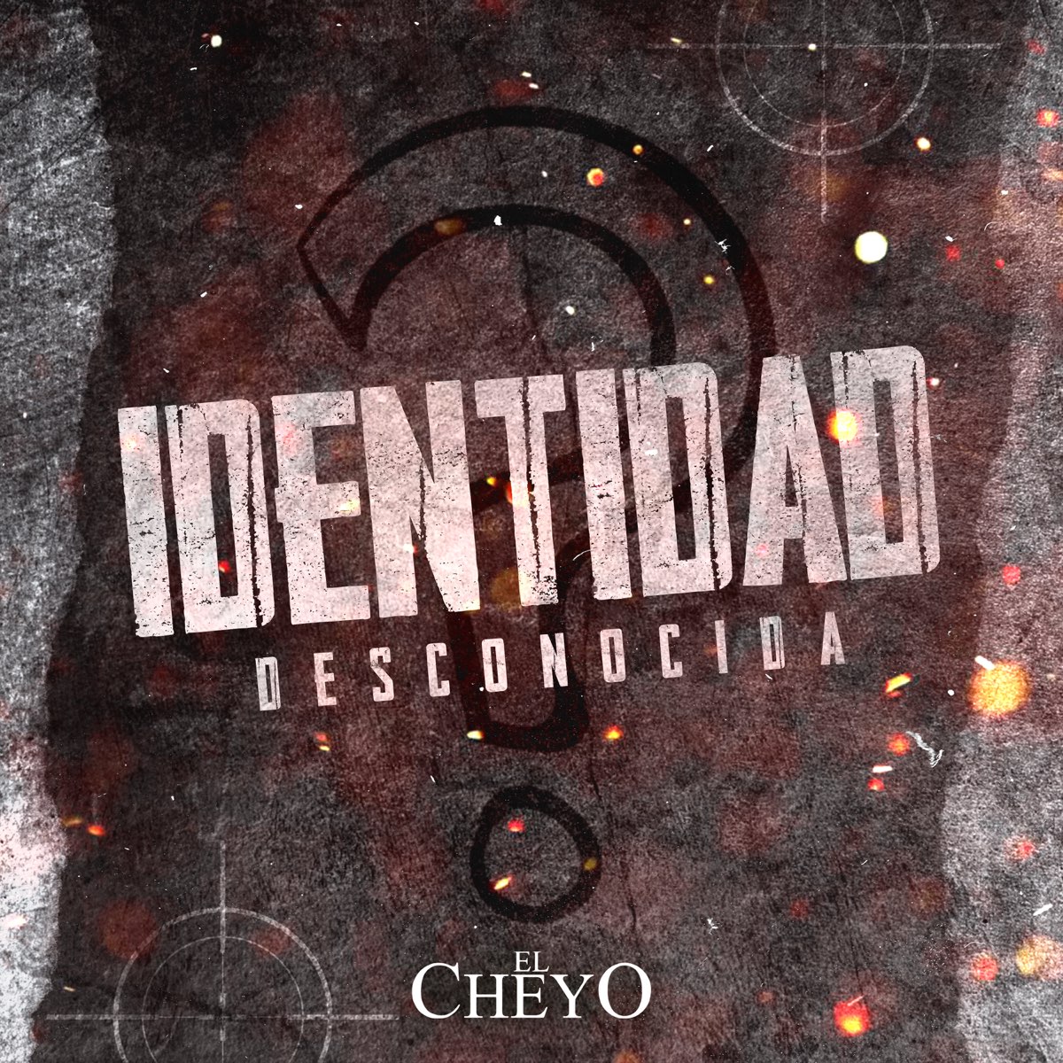 ‎Identidad Desconocida (Version Original) - Single - Album by El Cheyo ...