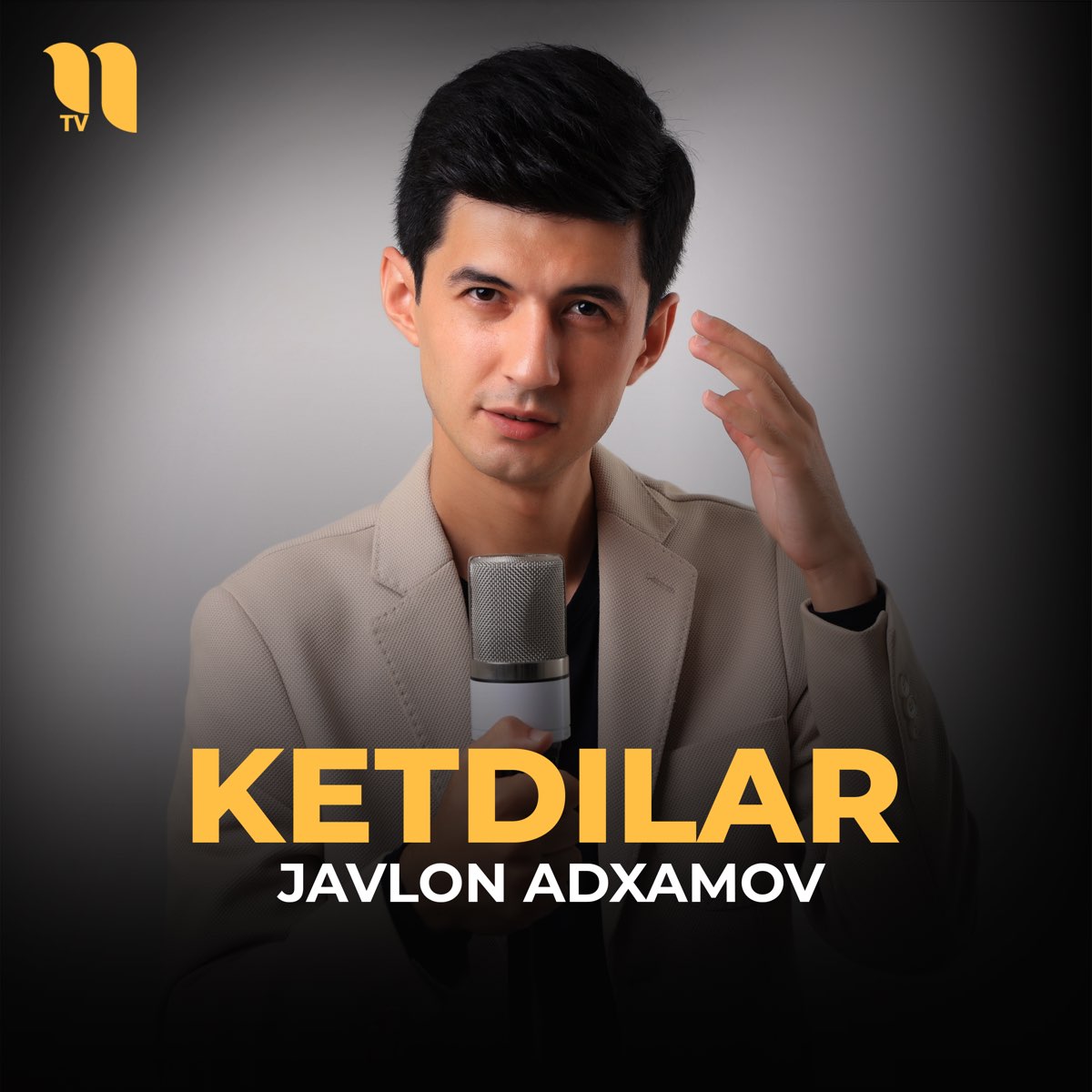 ‎Ketdilar - Single - Album by Javlon Adxamov - Apple Music