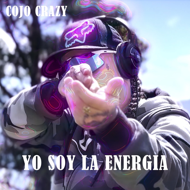YO SOY LA ENERGIA - Cojo Crazy: Song Lyrics, Music Videos & Concerts