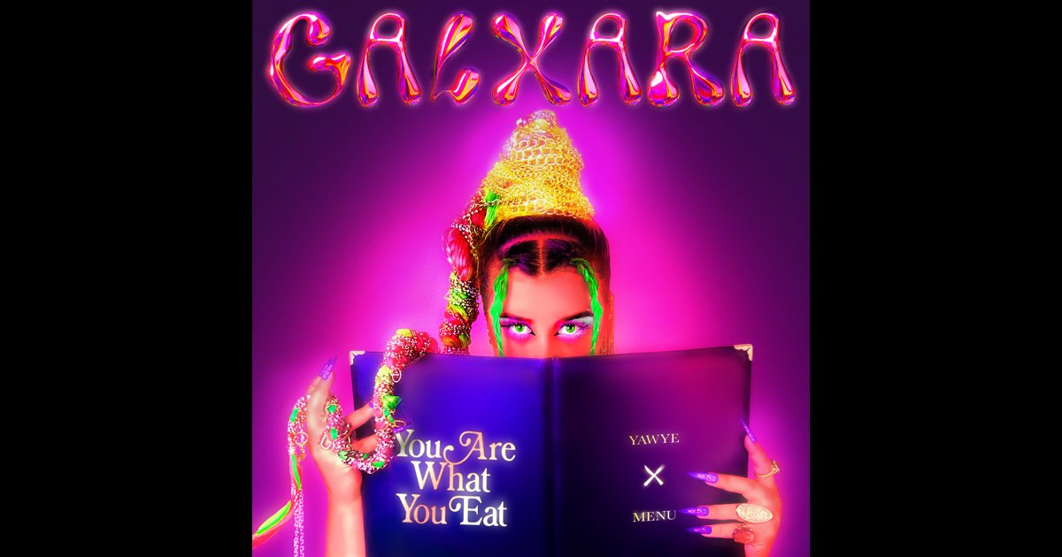 ‎You Are What You Eat - EP - Album by GALXARA - Apple Music