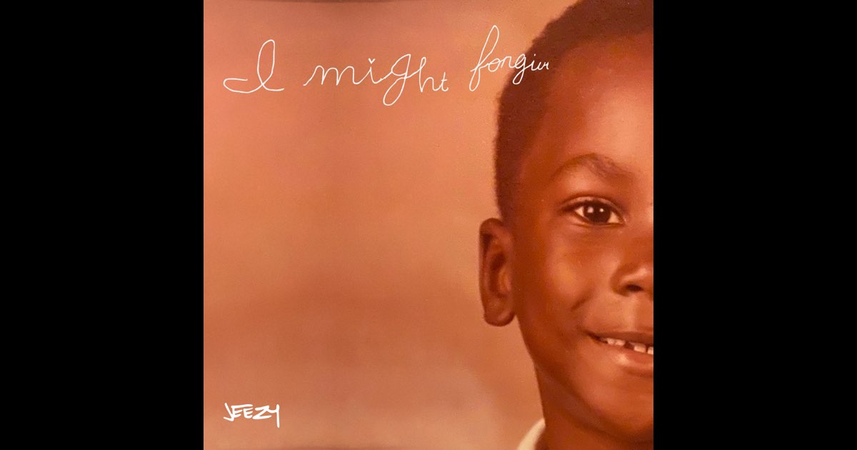 I Might Forgive - Album by Jeezy - Apple Music I Might Forgive - Album by Jeezy - Apple Music